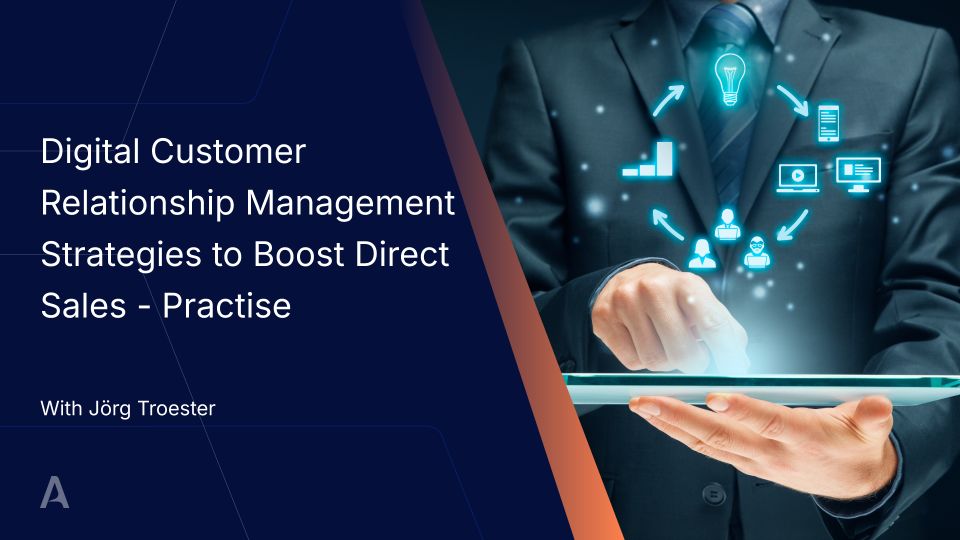 Digital Customer Relationship Management Strategies to Boost Direct ...